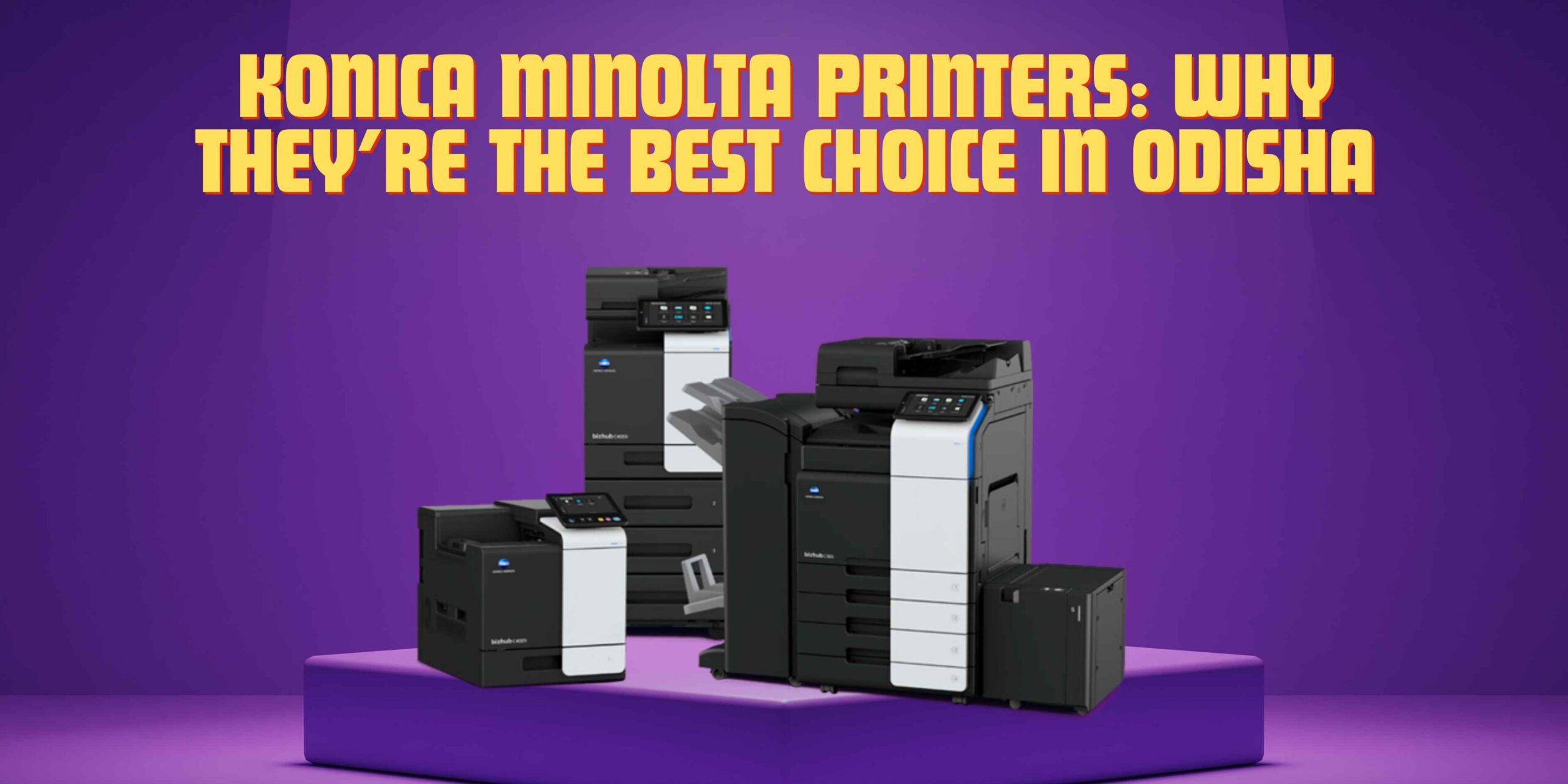 Konica Minolta Printers: Why They’re the Best Choice in Odisha - BN ...